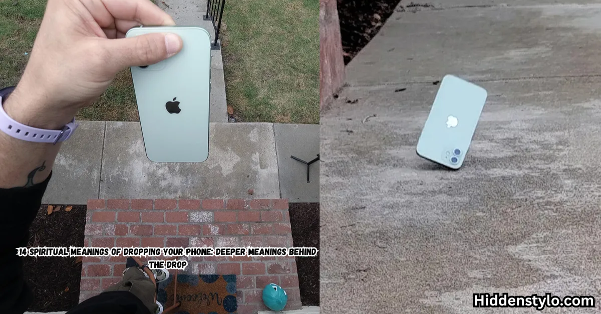 14 Spiritual Meanings of Dropping Your Phone: Deeper Meanings Behind ...